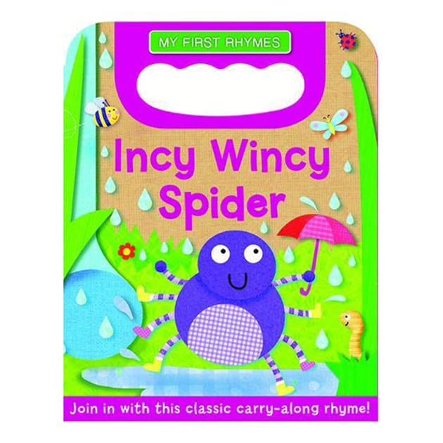 Carry Handle Rhymes Book - Incy Wincy Spider | Home Bargains